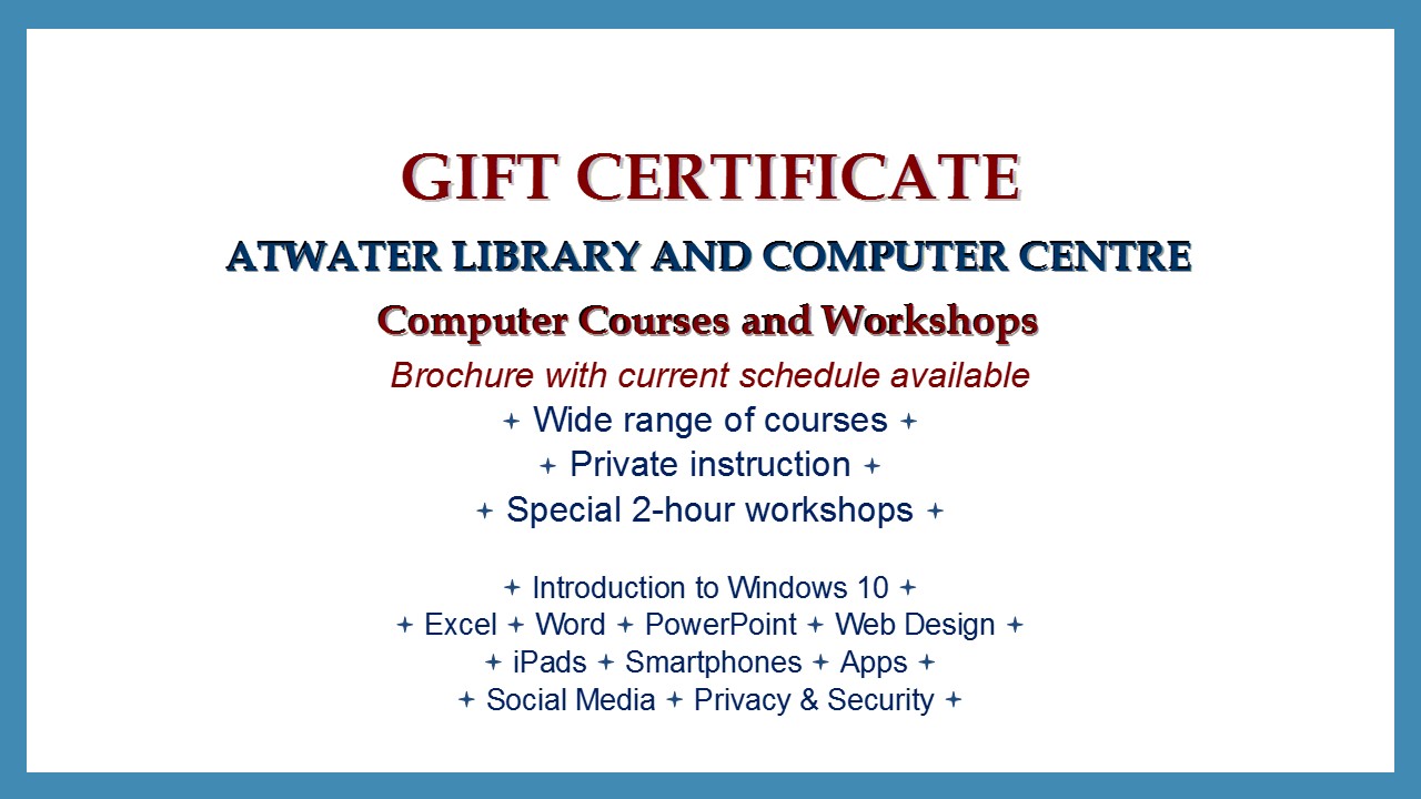 Give the Gift of Learning | Atwater Library and Computer Centre